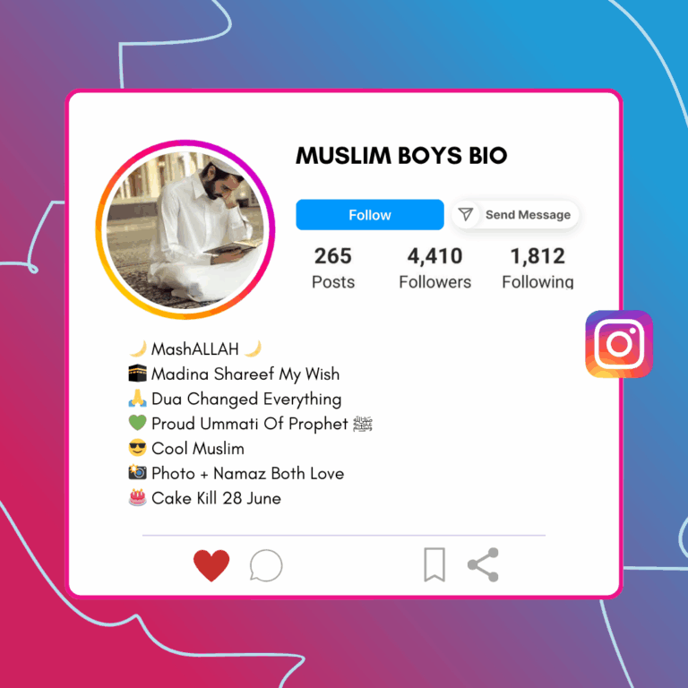 200+ Best Instagram Bio For Muslim Boys