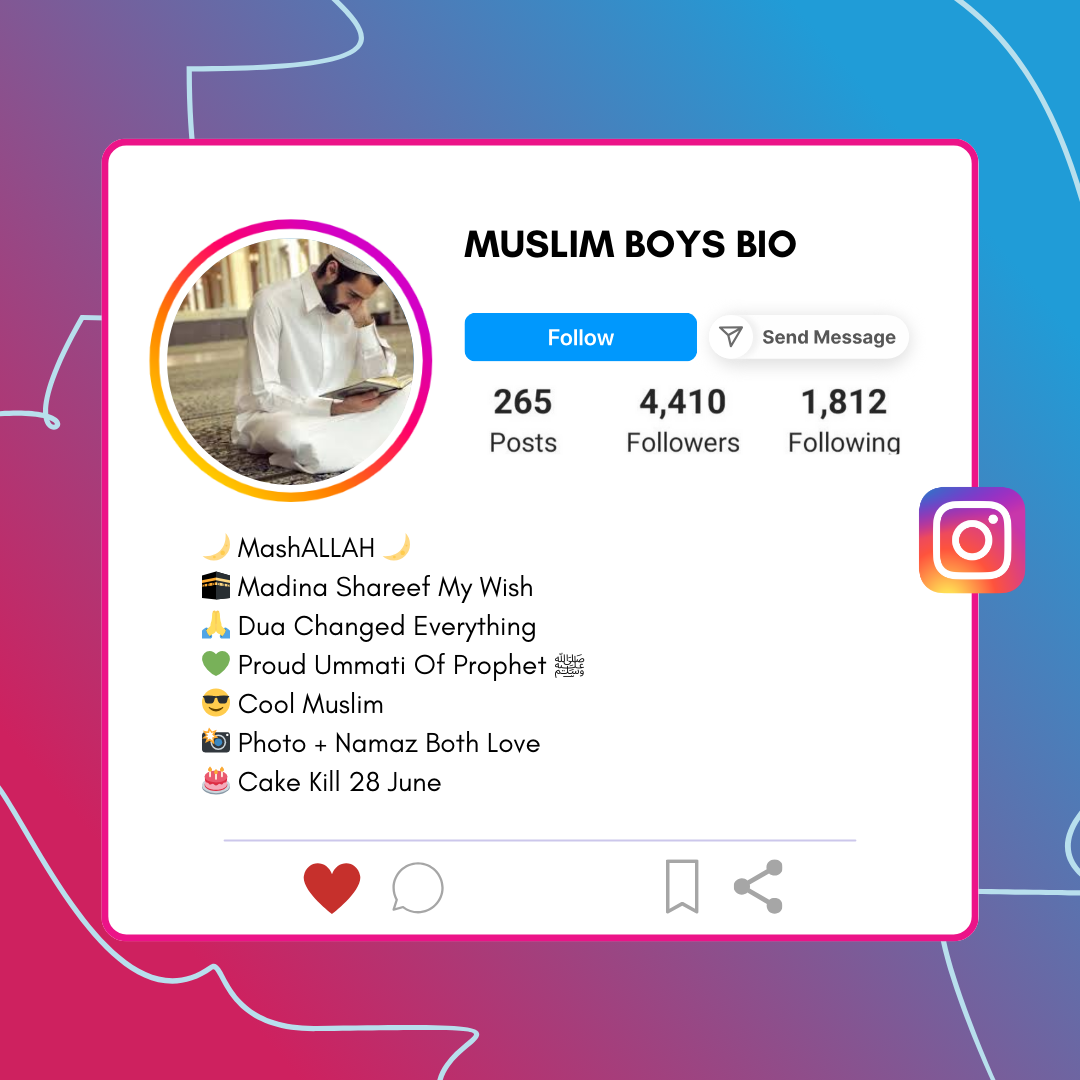 200+ Best Instagram Bio For Muslim Boys