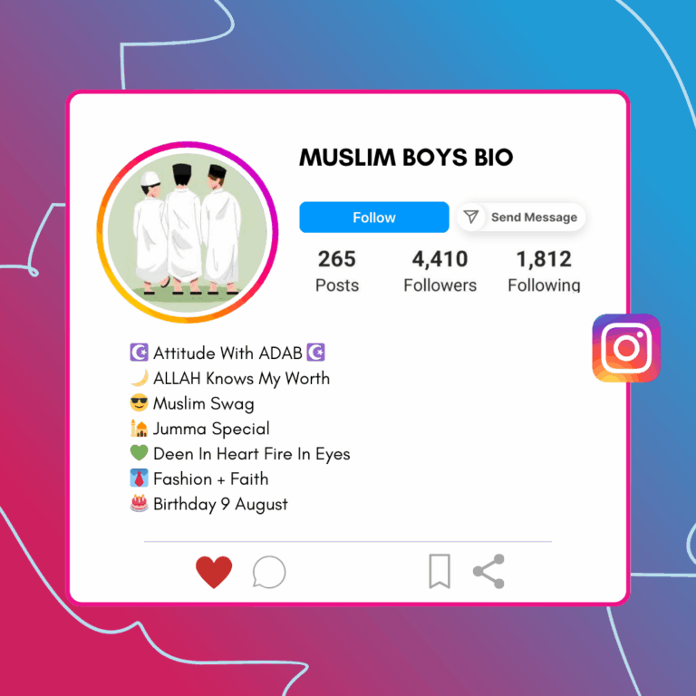 200+ Best Instagram Bio For Muslim Boys